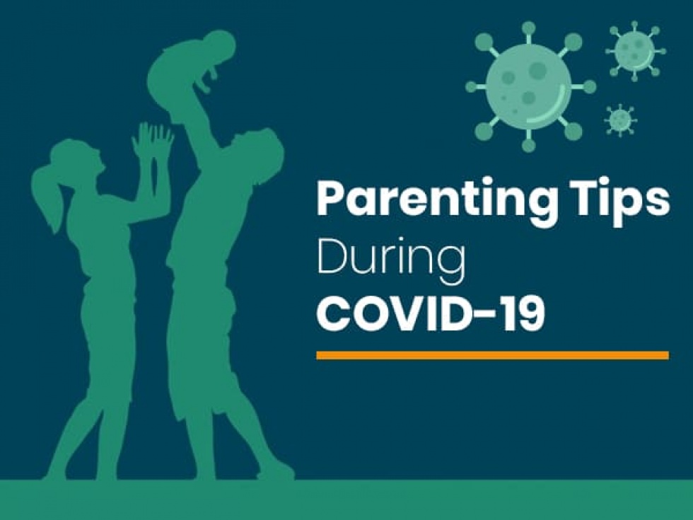 Top Tips For Parents During Covid-19